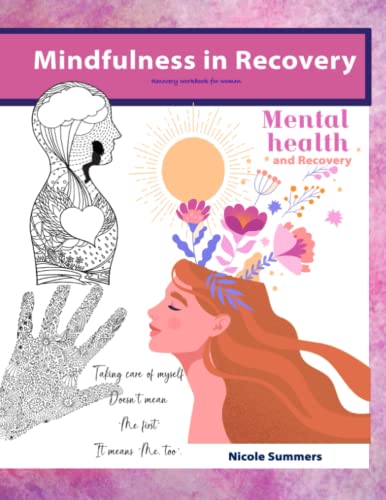 Mental health and Recovery. Recovery workbook for women: This Recovery ...