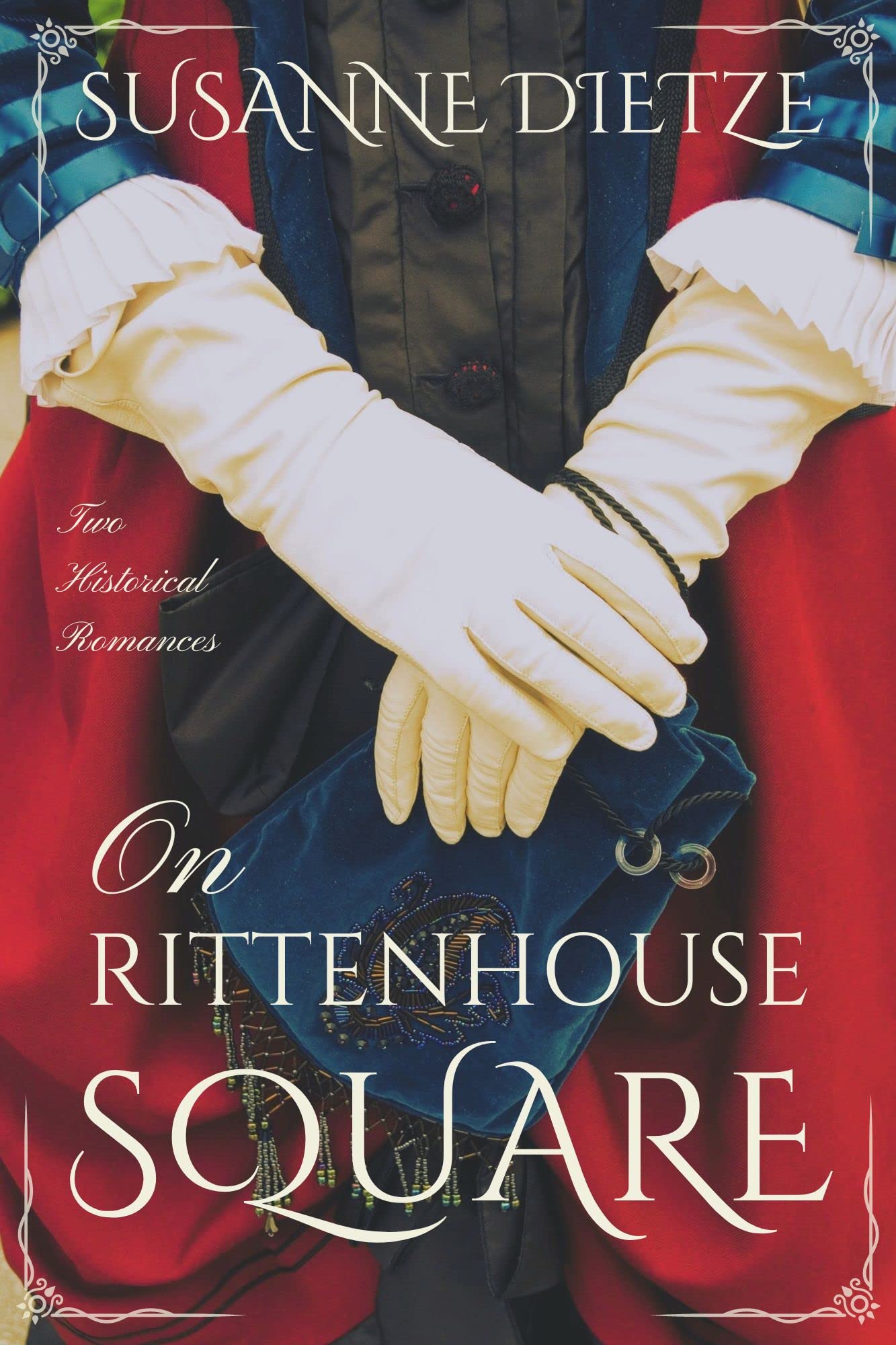 On Rittenhouse Square by Susanne Dietze | Goodreads