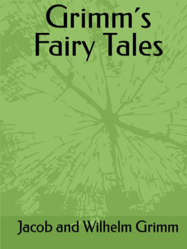 Grimm´s Fairy Tales (German Edition) by Jacob Grimm | Goodreads