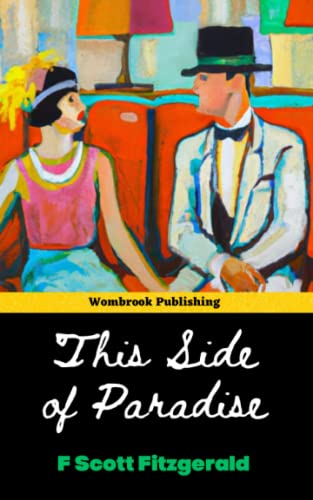 This Side of Paradise: Journeying Through the Roaring Twenties - Love ...