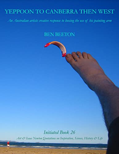 Yepoon to Canberra then West : Initiated, Book 26, An Australian ...