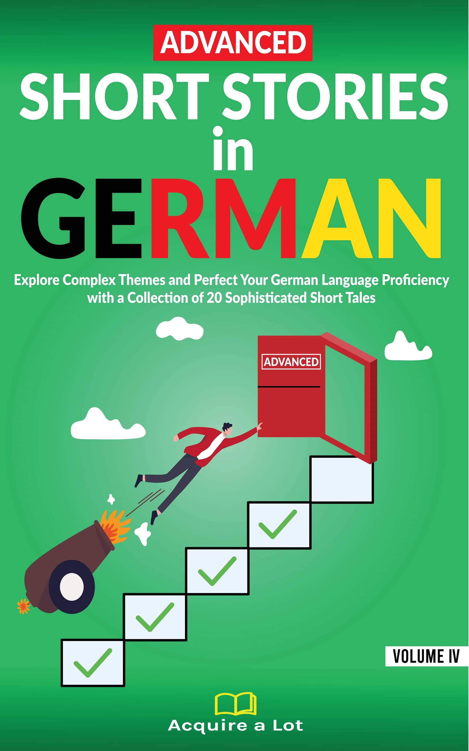 Advanced Short Stories in German : Explore Complex Themes and Perfect ...
