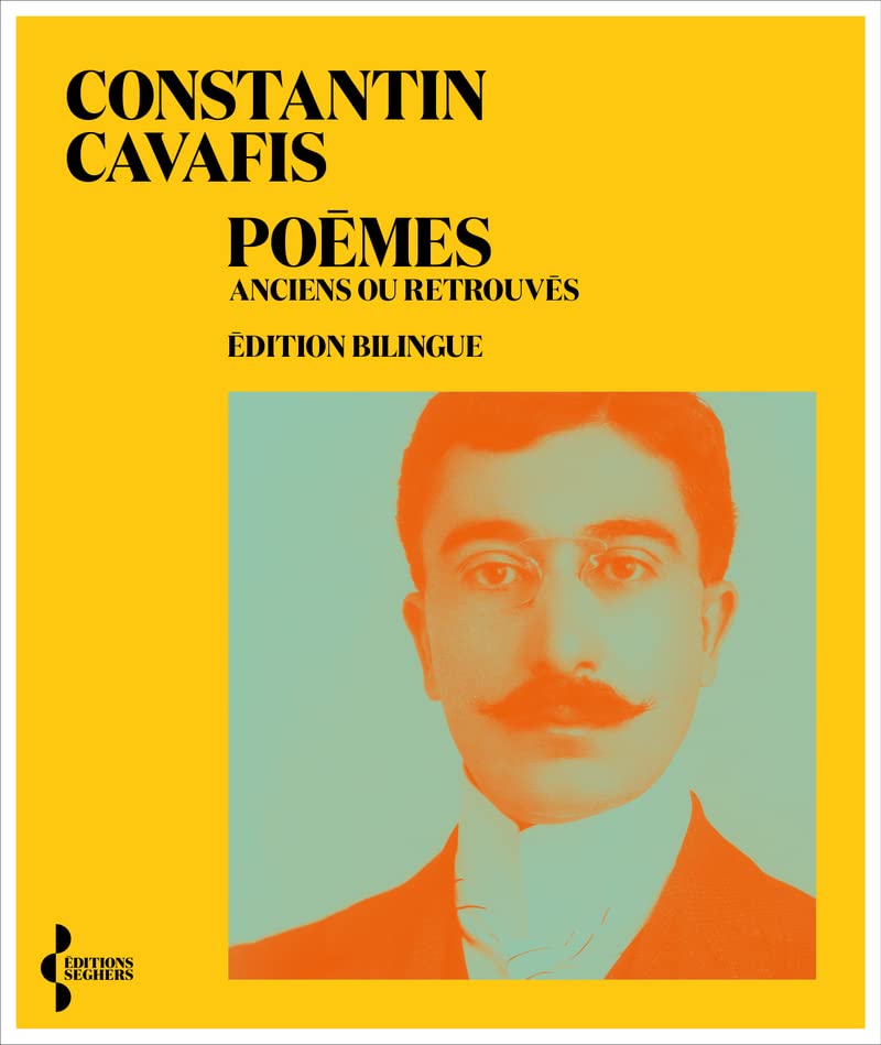 Poèmes anciens ou retrouvés by Constantin Cavafis | Goodreads