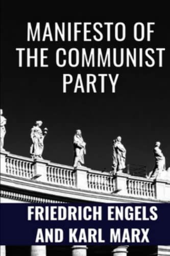 Manifesto of the Communist Party (Annotated) by Karl Marx | Goodreads