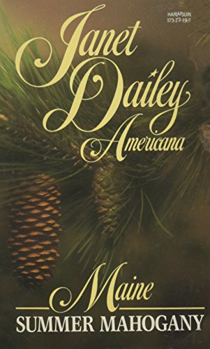 SUMMER MAHOGANY (AMERICANA, NO 19 - MAINE) -- BARGAIN BOOK by Janet ...