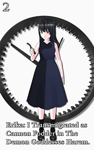 Erika: I Transmigrated as Cannon Fodder in The Demon Goddesses Harem ...