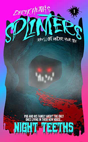 Night Teeths (Splinters Book 1) by Derek Heath | Goodreads