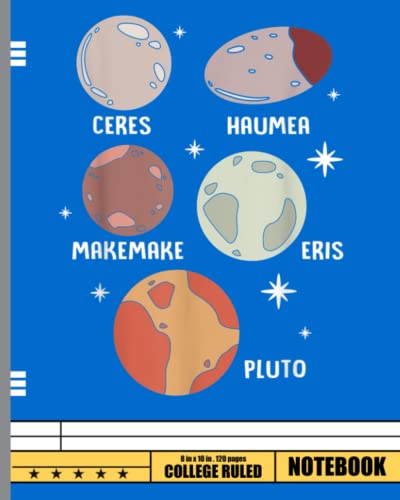 Outer Space Solar System Dwarf Planet Notebook: Planets Lover. College ...