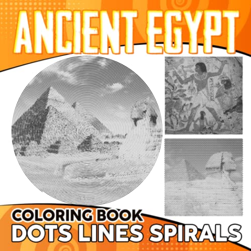 Ancient Egypt Dots Lines Spirals Coloring Book: Wonderful Country to ...
