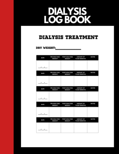 Dialysis Log Book: Monitor your dry, pre-post dialysis weight and fluid ...