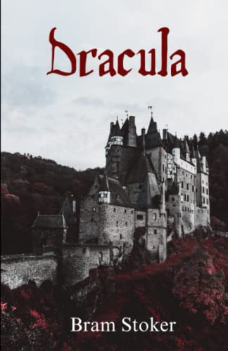 Dracula: The Original Gothic Horror Fiction by Bram Stoker | Goodreads