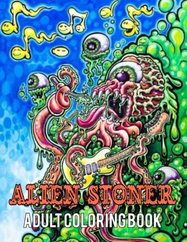 Alien Stoner Coloring Book For Adult: Midnight Edition Pages Included ...