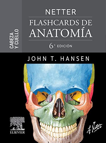 Netter. Flashcards de anatomía. Cabeza y cuello by John T. Hansen PhD ...