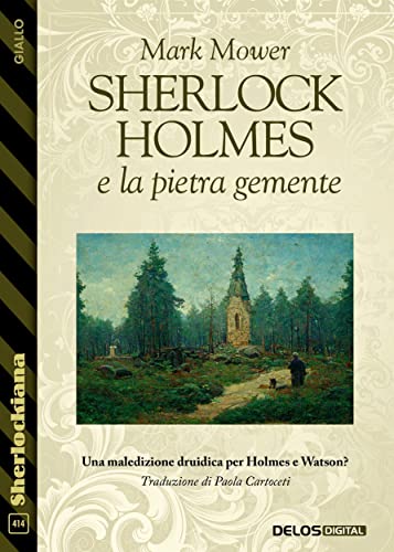 Sherlock Holmes e la pietra gemente (Italian Edition) by Mark Mower ...