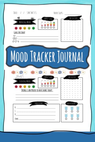 Mood Tracking Journal: Track Your Daily Moods and Improve Your Life ...
