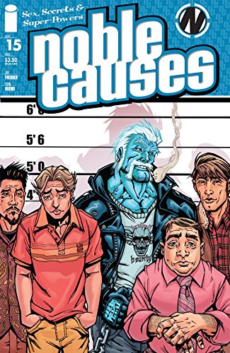 Noble Causes #15 by Jay Faerber | Goodreads