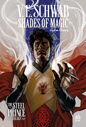 Shades of Magic - Volume 3 (French Edition) by V.E. Schwab | Goodreads