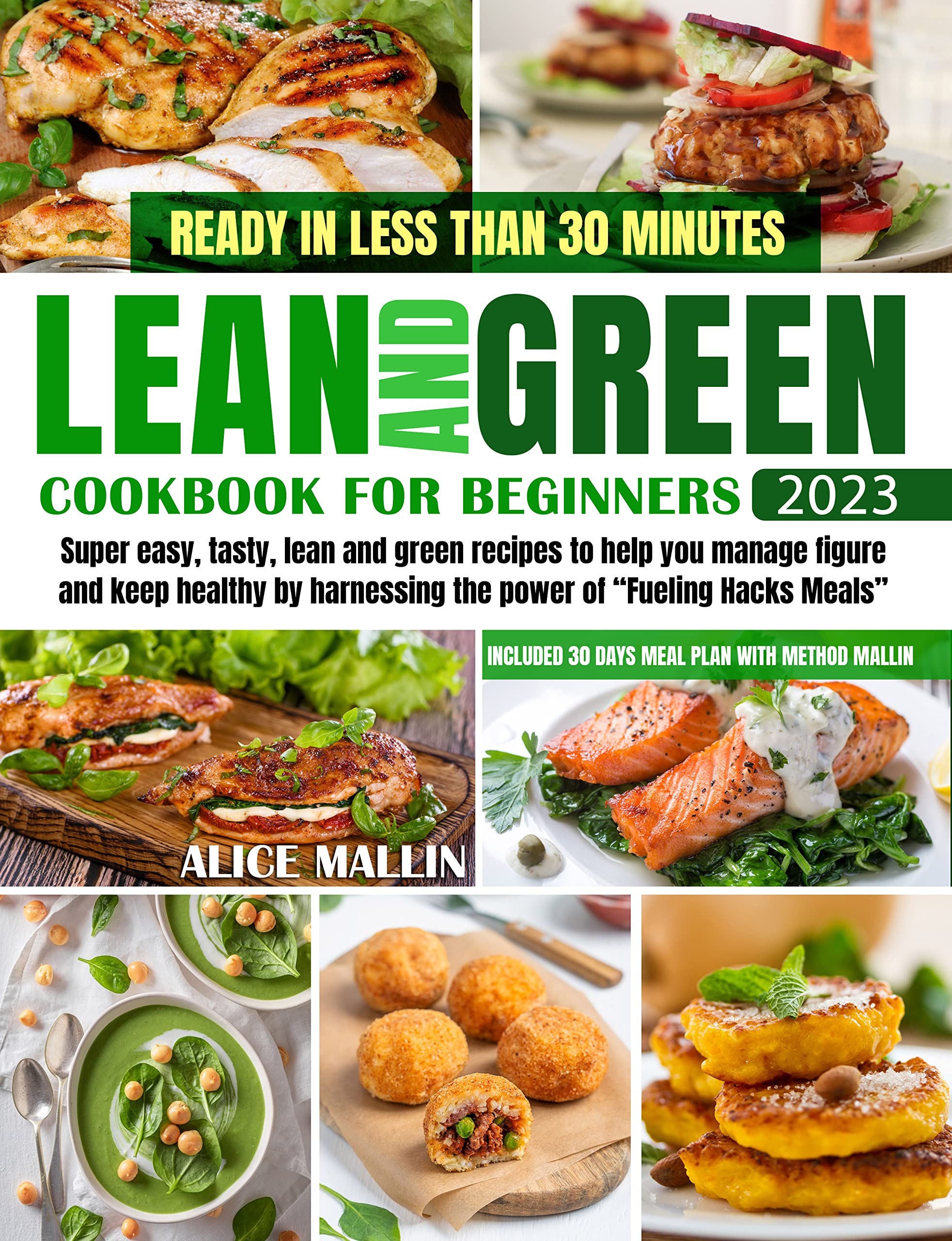 Lean and Green Cookbook for Beginners: Super Easy, Tasty, Lean and ...