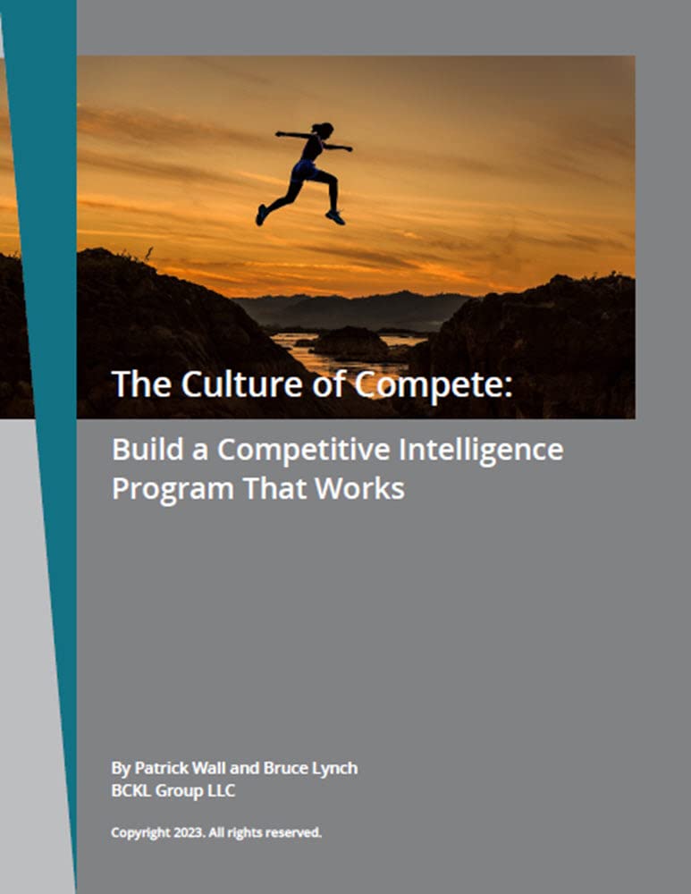 The Culture of Compete: Build a Competitive Intelligence Program That ...