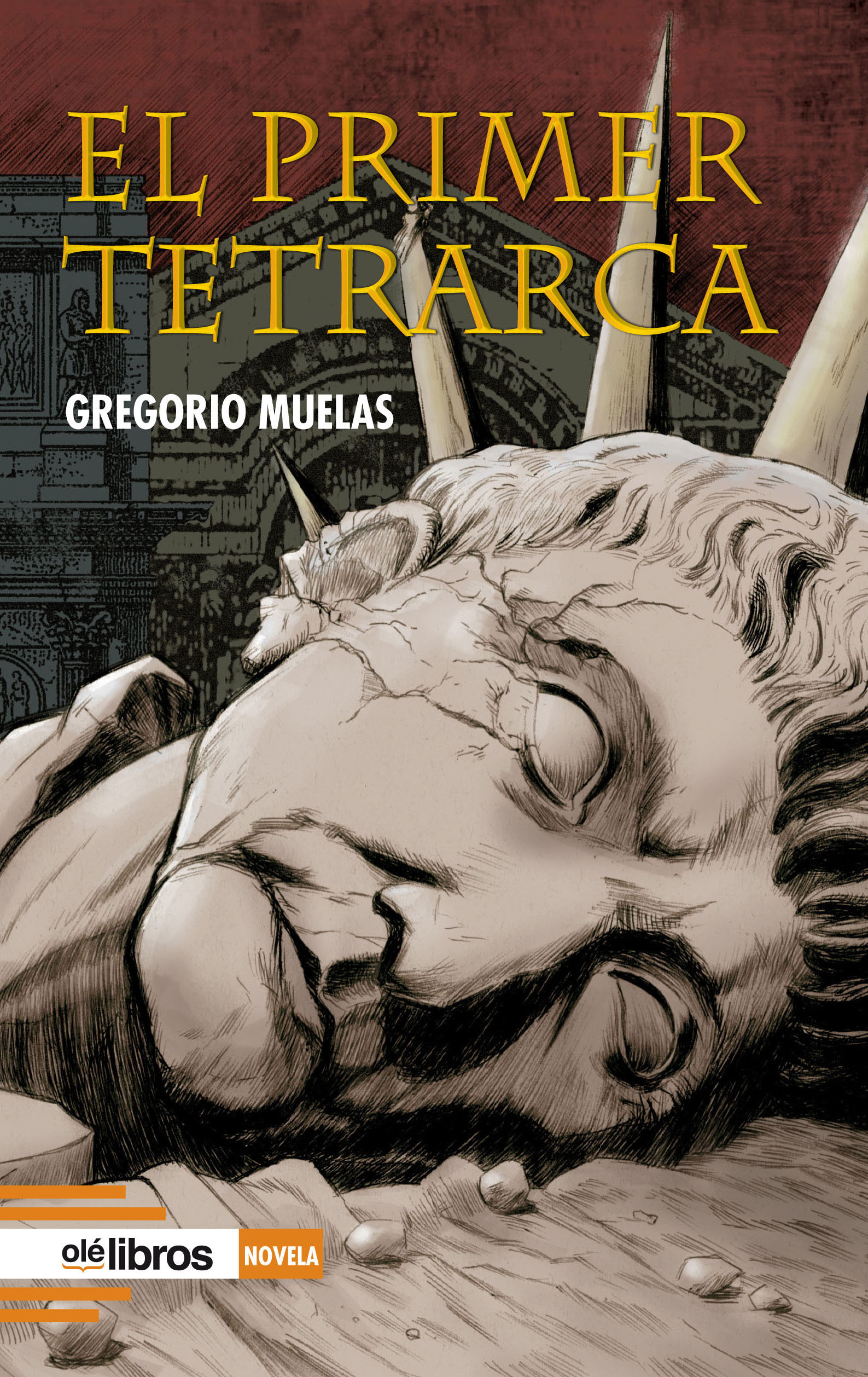 El primer tetrarca by Gregorio Muelas | Goodreads