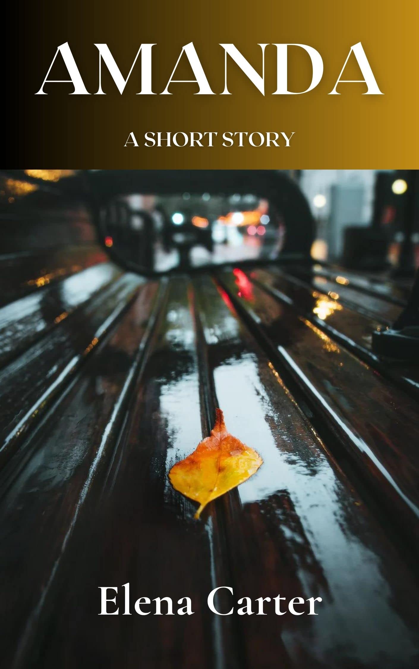 Amanda: A Short Story by Elena Carter | Goodreads