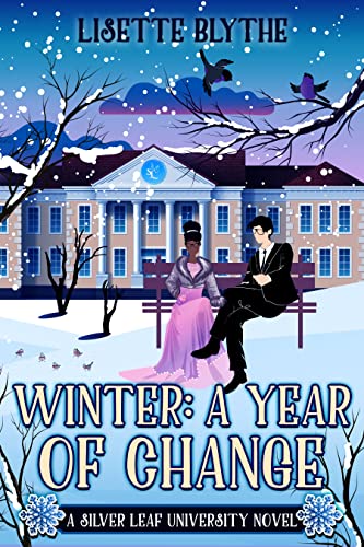 Winter: A Year of Change by Lisette Blythe | Goodreads