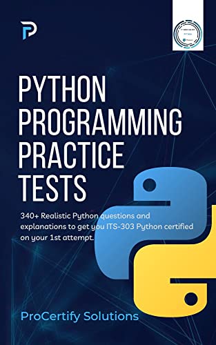 Python Programming Practice Tests: 340+ Realistic Python questions and ...