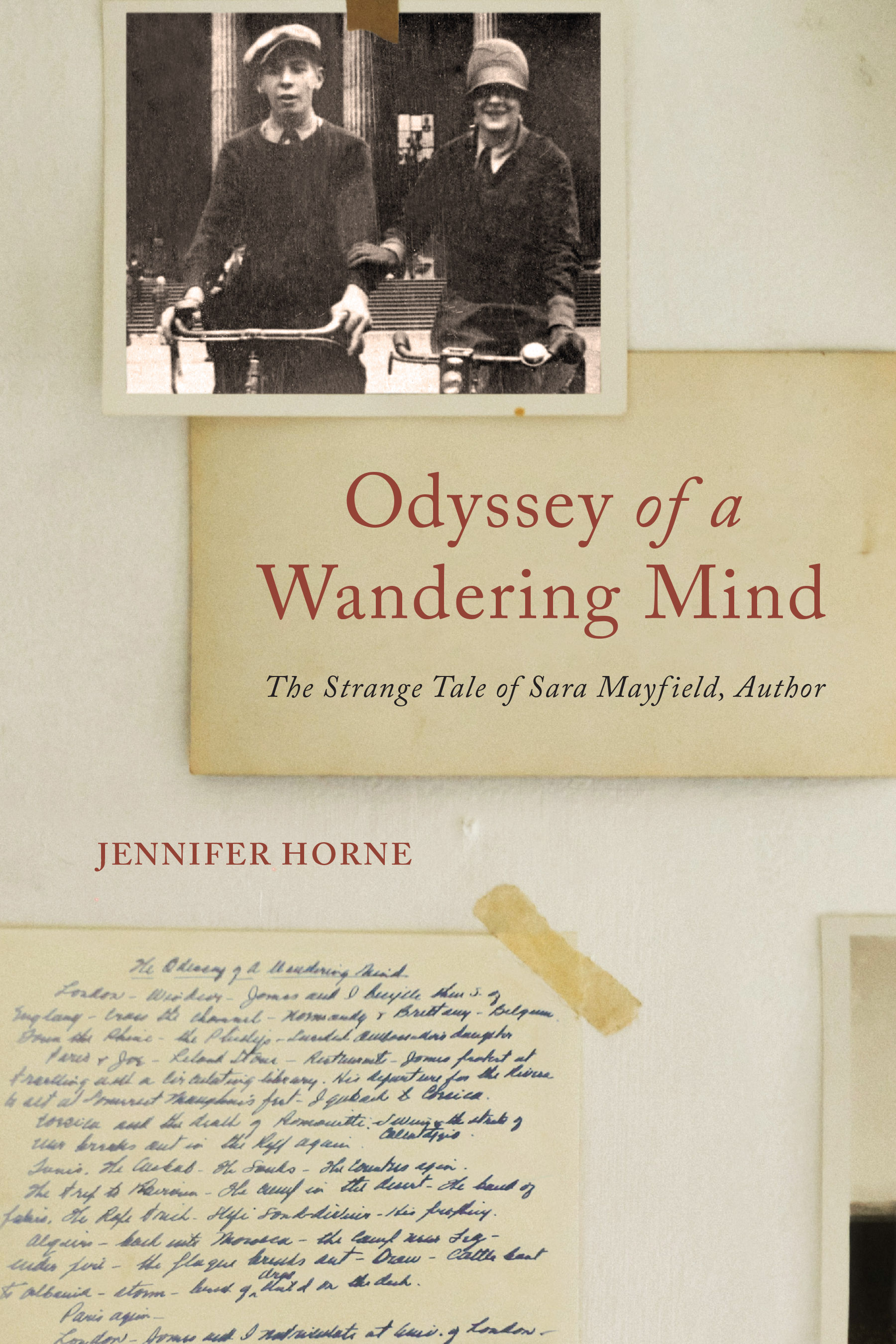 Odyssey of a Wandering Mind: The Strange Tale of Sara Mayfield, Author ...