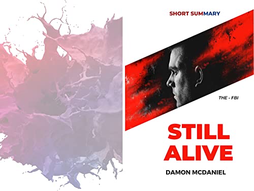 STILL ALIVE by DAMON MCDANIEL | Goodreads
