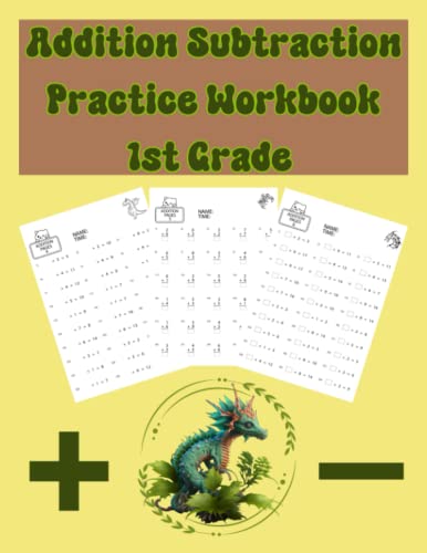 Addition Subtraction Practice Workbook 1st Grade: Workbook for first ...