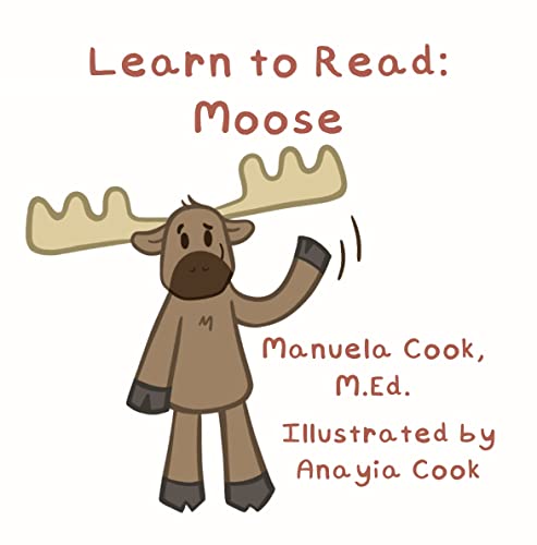 Moose by Manuela Cook | Goodreads