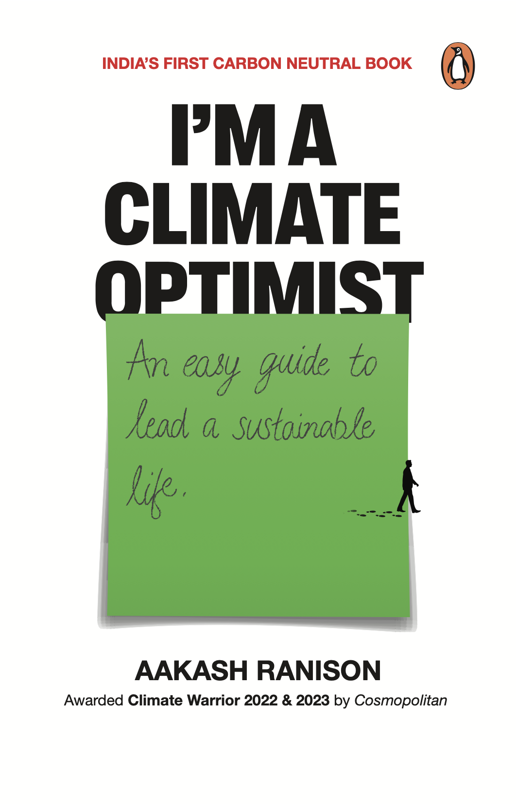 I'm a Climate Optimist: An Easy Guide to Lead a Sustainable Life by ...
