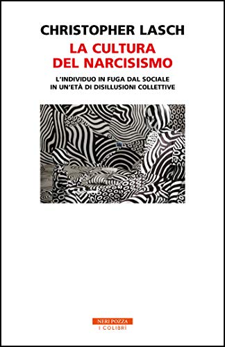 La cultura del narcisismo by Christopher Lasch | Goodreads