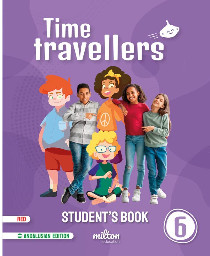 Time Travellers 6 Red Student's Book English 6 Primaria by Casey Emmons ...