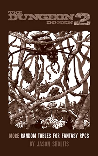 The Dungeon Dozen: Vol. 2 by Jason Sholtis | Goodreads