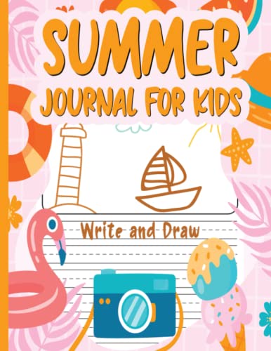 Summer Write and Draw Journal for Kids: Story Paper for Kids with ...