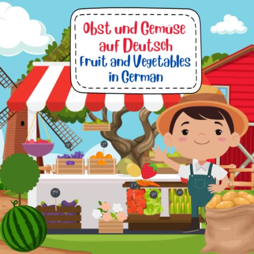 Obst und Gemüse auf Deutsch / Fruit and Vegetables in German (Learn ...