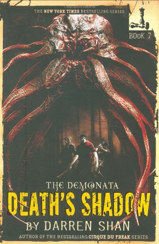 Death's Shadow (The Demonata #7) by Darren Shan | Goodreads