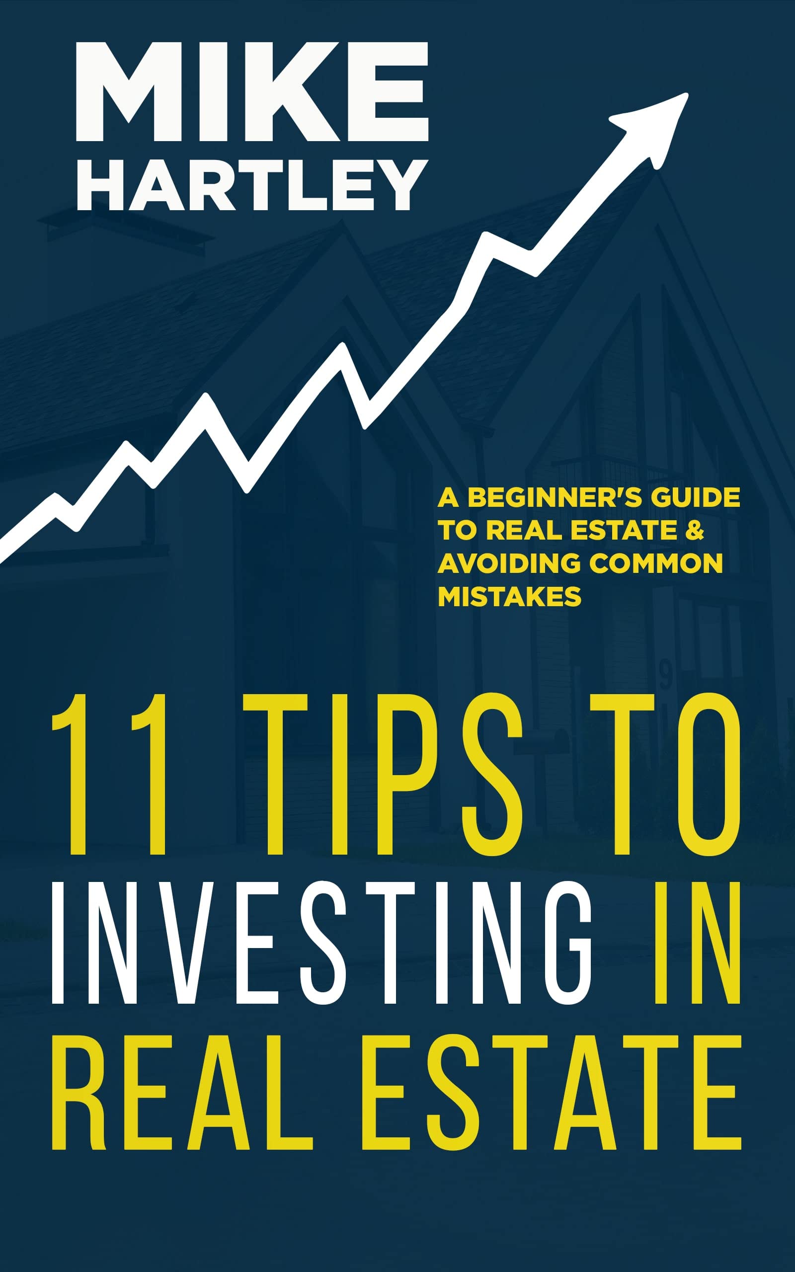11 Tips to Investing in Real Estate: A Beginner's Guide to Real Estate ...