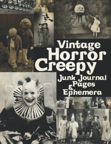 Vintage Horror Creepy Junk Journal Pages & Ephemera: Vintage Themed ...