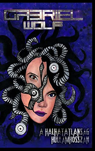 A halhatatlanság hullámhosszán Hydra by Gabriel Wolf | Goodreads