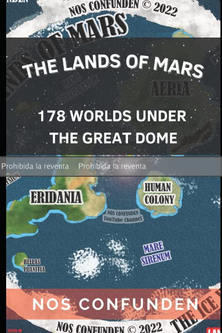 PRUEBA: The Lands of Mars: 178 Worlds Under the Great Dome by Claudio ...