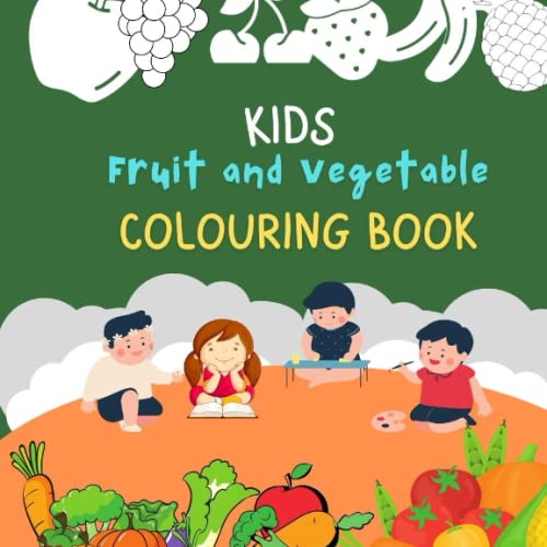 Kids fruit and vegetable colouring book by PlayNLearn Club | Goodreads
