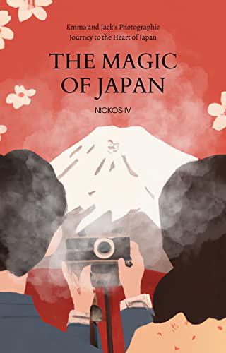The Magic of Japan: Emma and Jack's Photographic Journey to the Heart ...