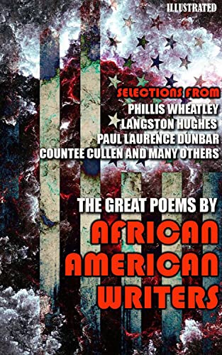 The Great Poems by African American Writers: Selections from Phillis ...
