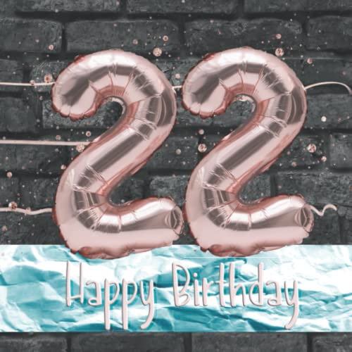 Gästebuch 22. Geburtstag Happy Birthday: Eintragen und Ausfüllen 22 ...