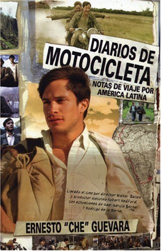 Diarios de Motocicleta: Notas de Viaje (Film Tie-in Edition) (Che ...