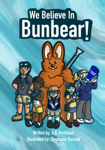 We Believe in Bunbear by A.C. Peckham | Goodreads