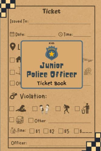 Kids Junior Police Officer Ticket Book: Small (15.24 x 22.86 cm), 109 ...