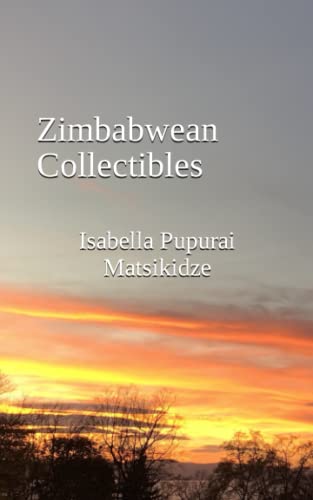 Zimbabwean Collectibles by Isabella Jeso | Goodreads
